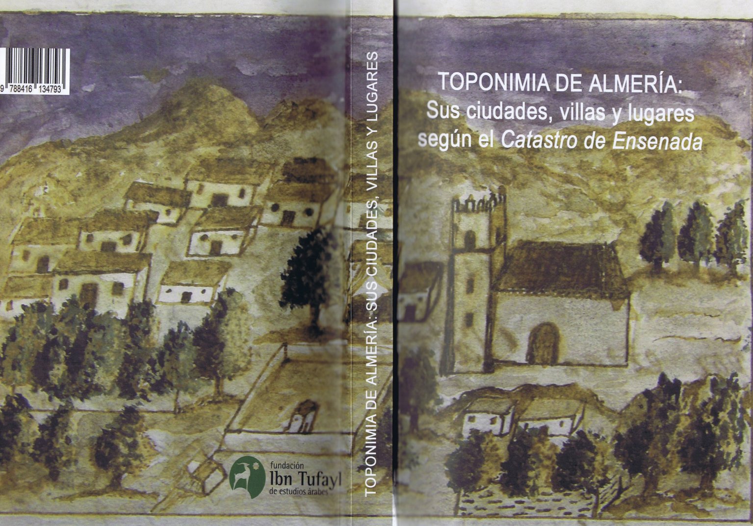 TOPONIMIA DE ALMERÍA: SUS CIUDADES, VILLAS Y LUGARES SEGÚN EL CATASTRO ...